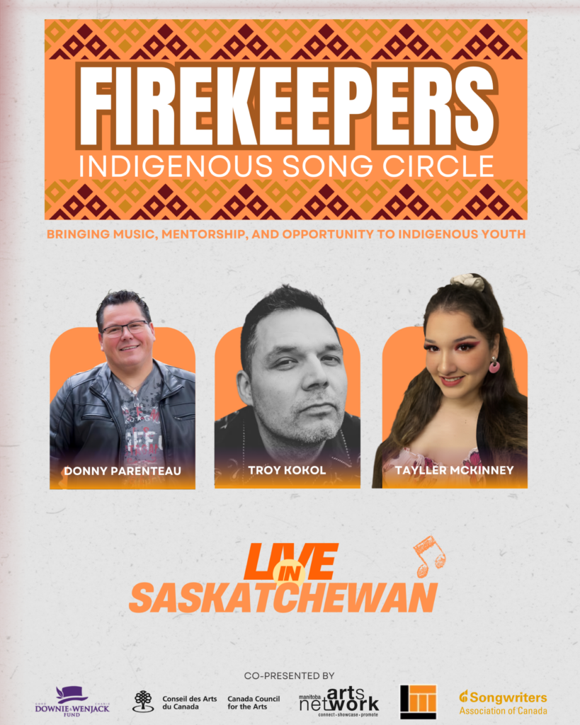 Firekeepers Indigenous Song Circle coming to Saskatchewan - MBC Radio